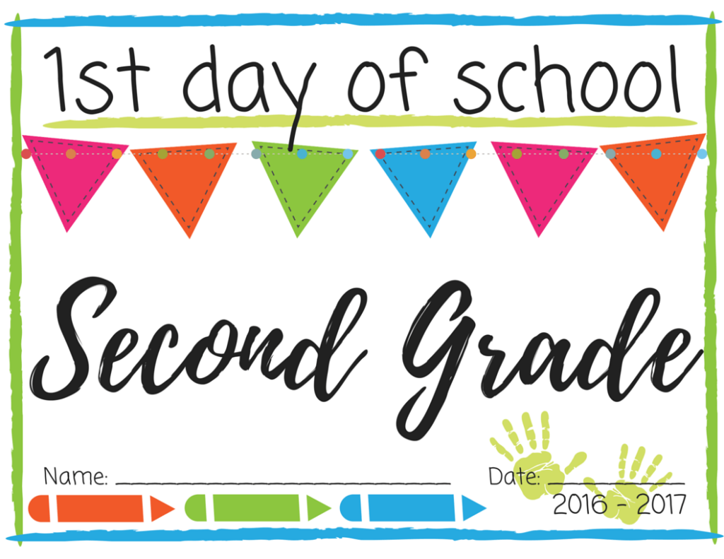 1st Day Of Second Grade Printable - NewFreePrintable.net 1st Day Of Second Grade Printable - NewFreePrintable.net
